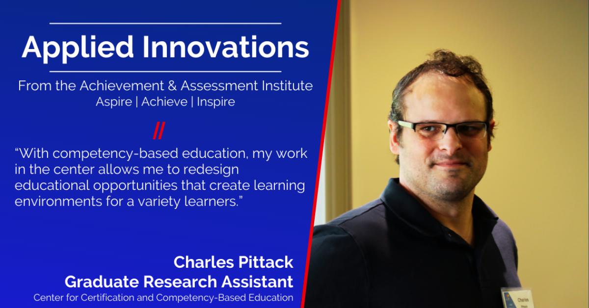 Applied Innovations with Charles Pittack | The Achievement & Assessment ...